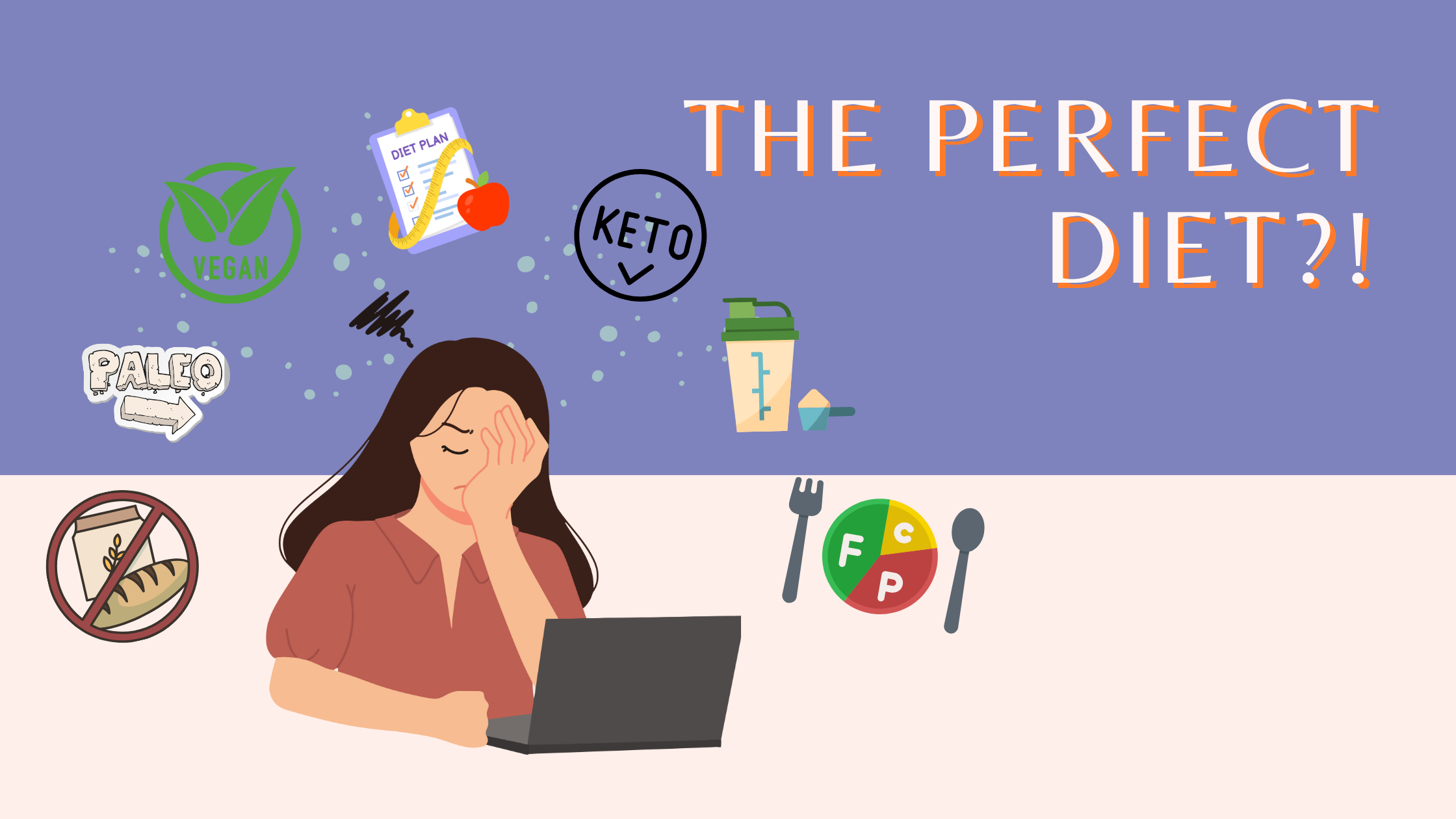 Why the Perfect Diet Doesn’t Exist and What to Do Instead
